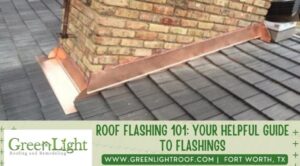 Roof Flashing 101: Your Guide To Flashings | Greenlight